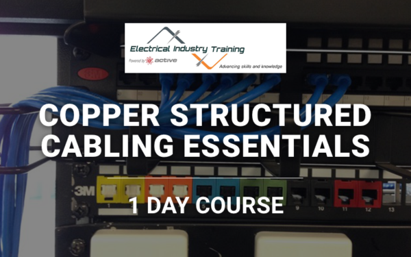 Copper Structured Cabling Essentials - Telecommunications Training | CommsLearning NZ