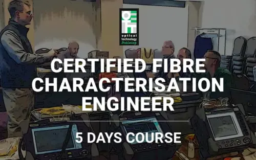 Certified Fibre Characterisation Engineer - Telecommunications Training ...